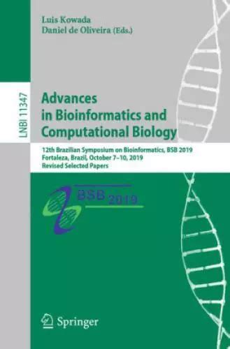 Advances In Bioinformatics And Computational Biology 12th Brazilian