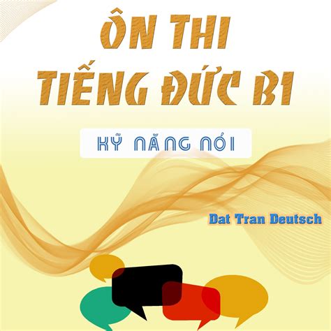 E Book Ôn Thi Tiếng Đức Goethe B1 Kỹ Năng Nói