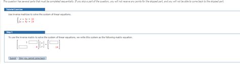 Solved Use Inverse Matrices To Solve The System Of Linear Chegg