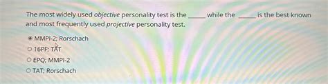 High Quality Solution The Most Widely Used Objective Personality Test