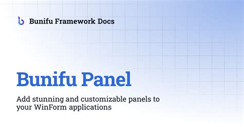 Bunifu Panel Bunifu Framework Docs