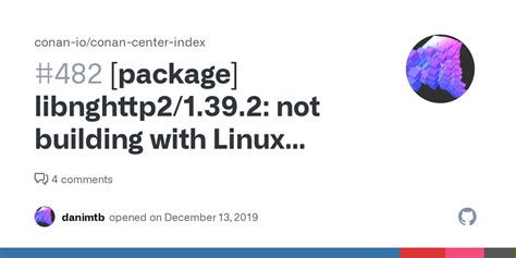Package Libng21392 Not Building With Linux Clang 9 · Issue 482 · Conan Ioconan