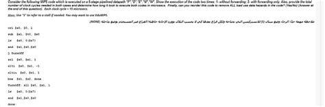 solved consider the following mips code which is executed on