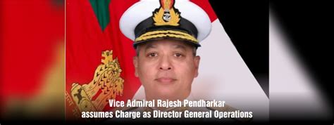 Vice Admiral Rajesh Pendharkar Assumes Charge As Director General Naval