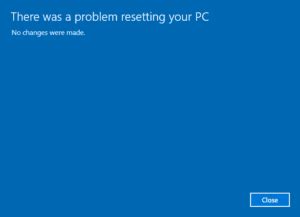 There Was A Problem Resetting Your PC SOLVED TechCult