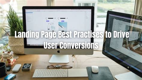 Web Development Leicester Landing Page Best Practises To Drive User Conversions Web