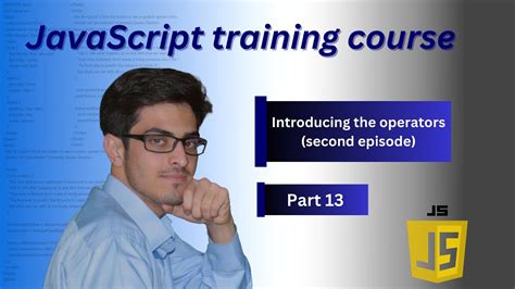 Javascript Tutorial Operations In Js Second Part13 Operations ها