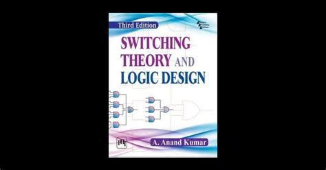 Switching Theory And Design 3ed Padhega India
