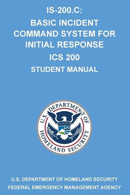 Is 200c Basic Incident Command System For Initial Response Ics 200