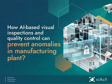 How Ai Based Visual Inspections And Quality Control Can Prevent