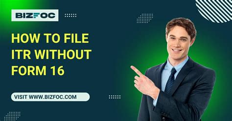 How To File Itr Without Form 16