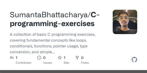 Github Sumantabhattacharyac Programming Exercises A Collection Of Basic C Programming