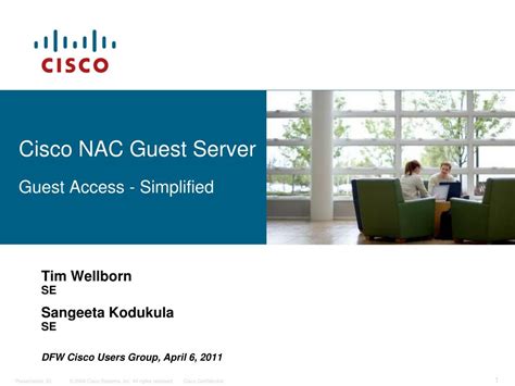PPT Cisco NAC Guest Server Guest Access Simplified PowerPoint Presentation ID