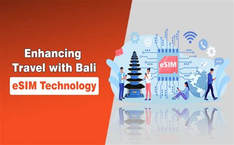 How Esim Can Enhance Your Traveling Experience