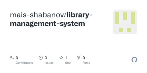 Github Mais Shabanov Library Management System