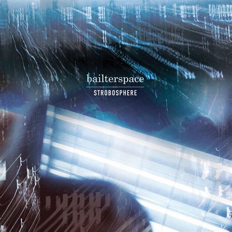Bailter Space Strobosphere Reviews Album Of The Year