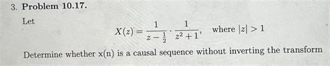 solved problem 10 17 letx z 1z 12 1z2 1 ﻿where