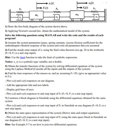 solved 1 i need free body diagram 2 i need mathematical
