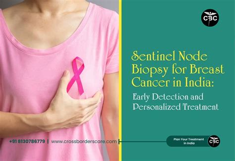 Sentinel Node Biopsy For Breast Cancer In India