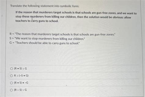 Solved Translate The Following Statement Into Symbolic Form