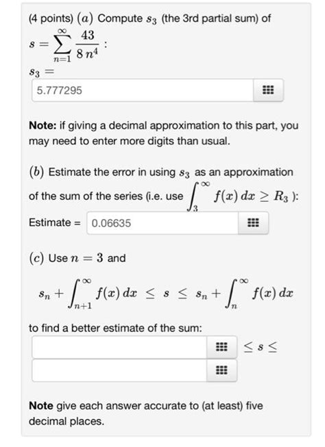 Solved 4 Points A Compute S3 The 3rd Partial Sum Of