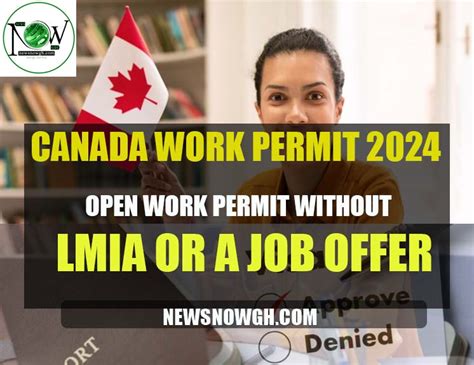 Canada Work Permit 2024 Open Work Permit Without Lmia