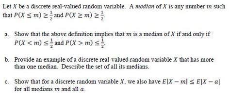 Solved Let X Be A Discrete Real Valued Random Variable A