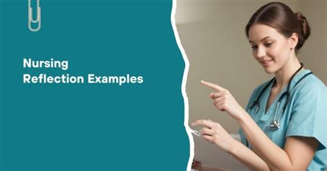 Nursing Reflection Examples Importance And Key Skilled Explained