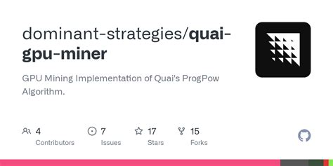 Github Dominant Strategiesquai Gpu Miner Gpu Mining Implementation Of Quais Progpow Algorithm