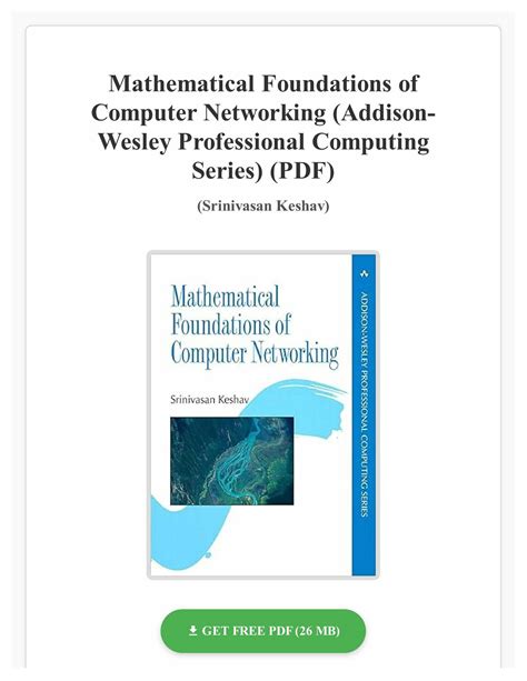 Pdf Free Mathematical Foundations Of Computer Networking Addison Wesley Professional