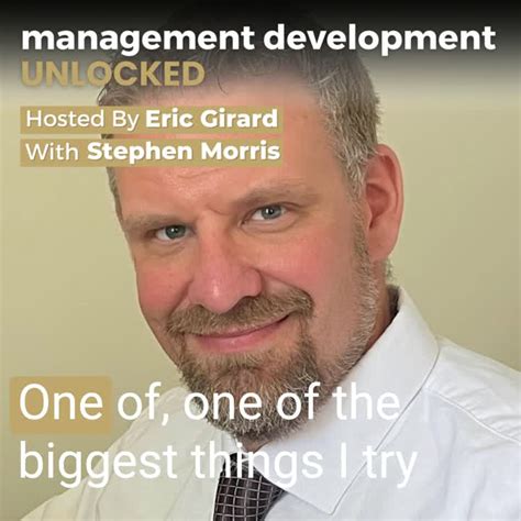 Stephen J Morris On Linkedin Eric Girard Thanks For A Great