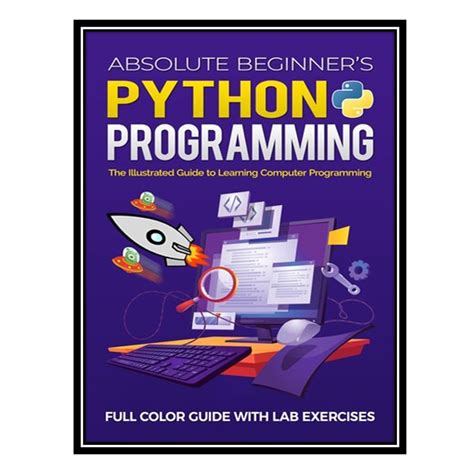 قیمت و خرید کتاب absolute beginner s python programming full color