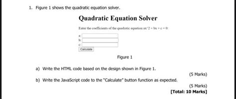 Solved Figure Shows The Quadratic Equation Solver Chegg