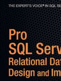 Pro SQL Server 2008 Relational Database Design And Implementation 9781430208662 9781430208679