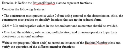 solved exercise 4 define the rationalnumber class to