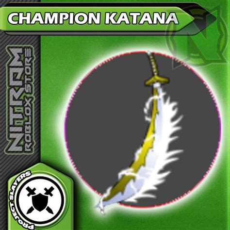 Project Slayers Champion Katana Game Items Gameflip