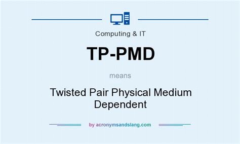 Tp Pmd Twisted Pair Physical Medium Dependent In Computing And It By