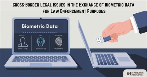 Biometric Data In Law Enforcement Archives Bhatt And Joshi Associates
