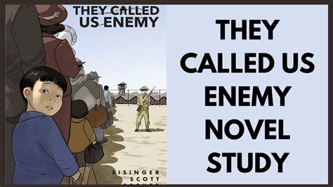 Graphic Novel They Called Us Enemy By George Takei
