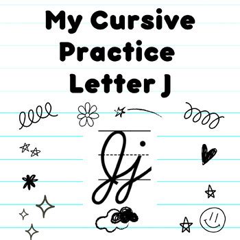 My Cursive Practice Letter J By Fueled By Coffee TPT