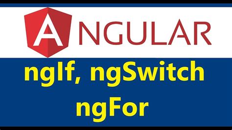 8 Angular Structural Directives N Ngfor And Ngswitch Youtube
