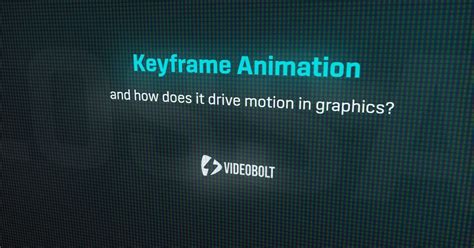 Keyframe Animation Motion Graphics Glossary