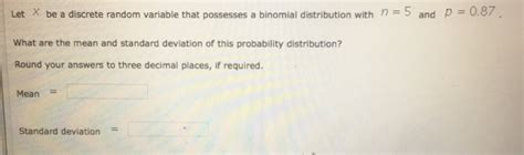 solved let x be a discrete random variable that possesses a