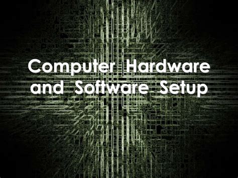 PPT Computer Hardware And Software Setup PowerPoint Presentation Free Download ID 9170913
