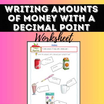 Writing Amounts Of Money With A Decimal Point By Fay Benett TPT