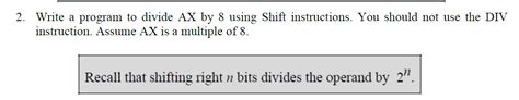 Solved Write A Program To Divide AX By Using Shift Chegg Com