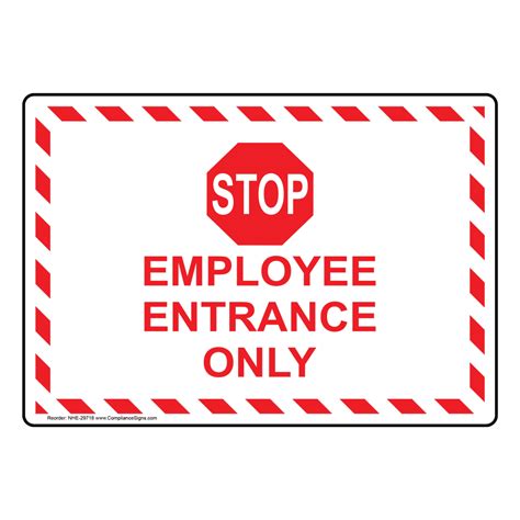 Restricted Access Employees Only Sign Stop Employee Entrance Only