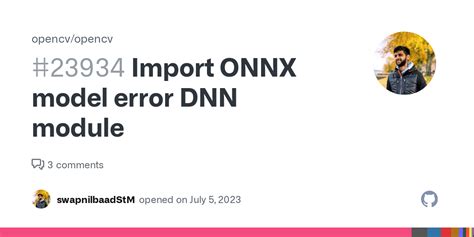 import onnx model error dnn module · issue 23934 · opencv opencv · github