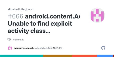 Ntentactivitynotfoundexception Unable To Find Explicit Activity Class Comxxxxxx