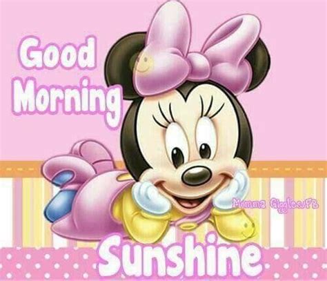 Good Morning Sunshine Minnie Mouse Good Morning Wishes Cute Good